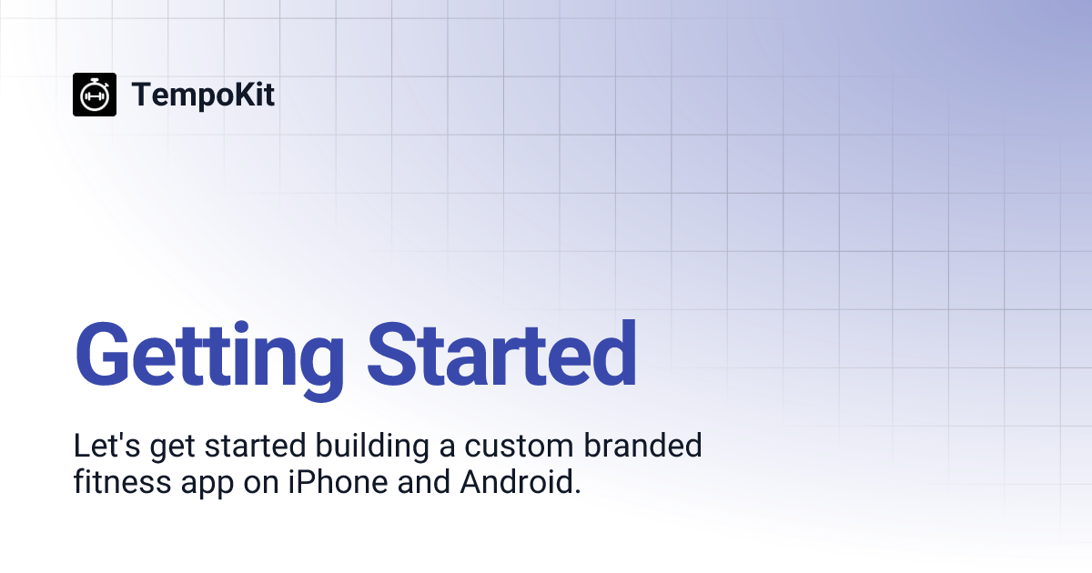 Getting Started | TempoKit